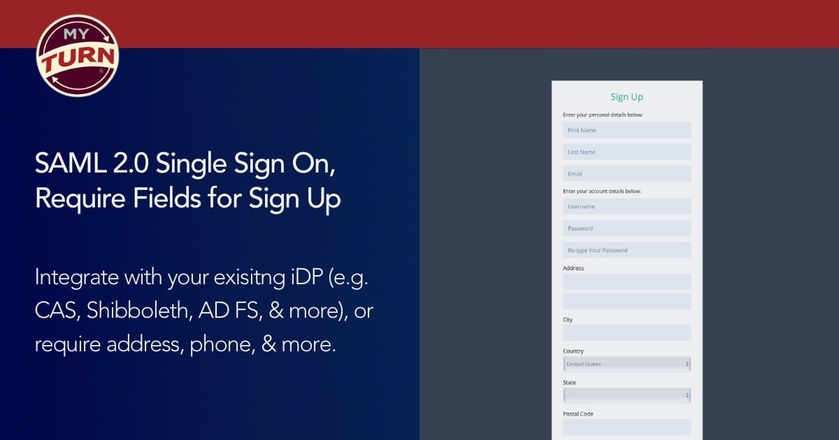 New SAML 2.0 Single Sign On, User Registration Options, & more! - myTurn