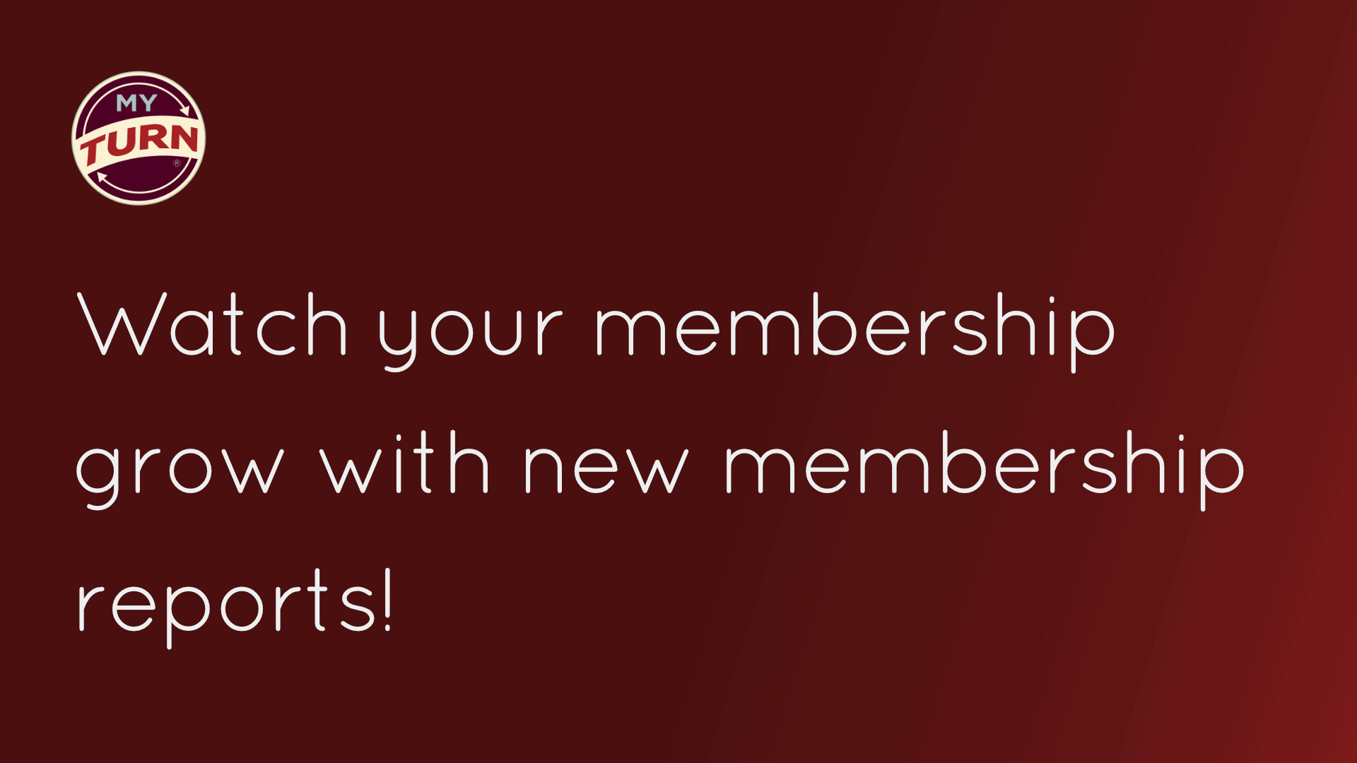 New membership reports allow you to watch your membership grow ...
