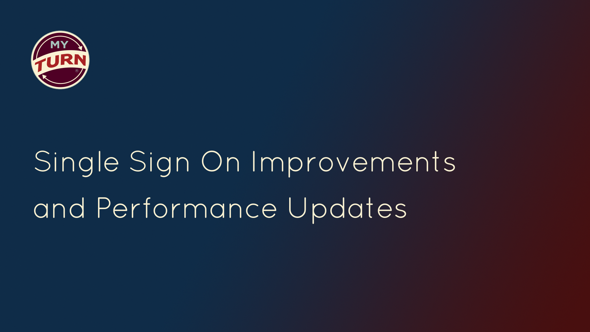 Single Sign On Improvements and Performance Updates - August 2024 ...